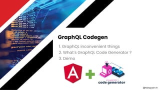 GraphQL Codegen - NNG Technical Seminar | PDF