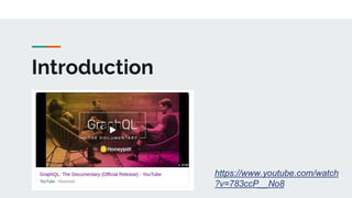 Introduction to GraphQL | PPTX | Databases | Computer Software and Applications