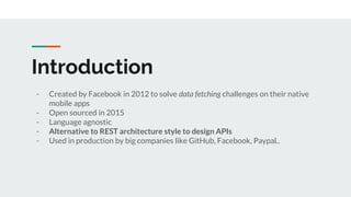 Introduction to GraphQL | PPTX | Databases | Computer Software and Applications