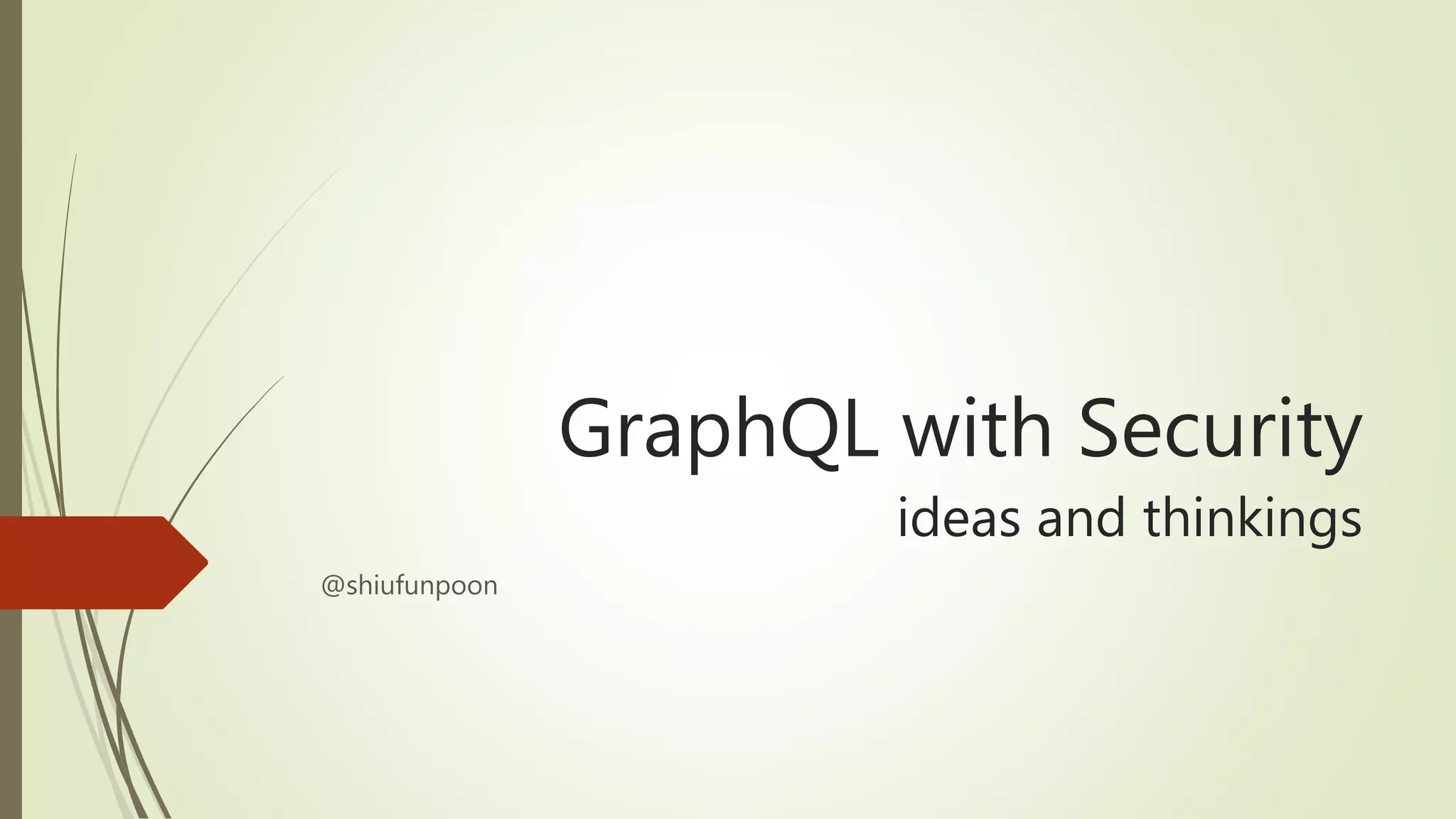 GraphQL Security | PPTX