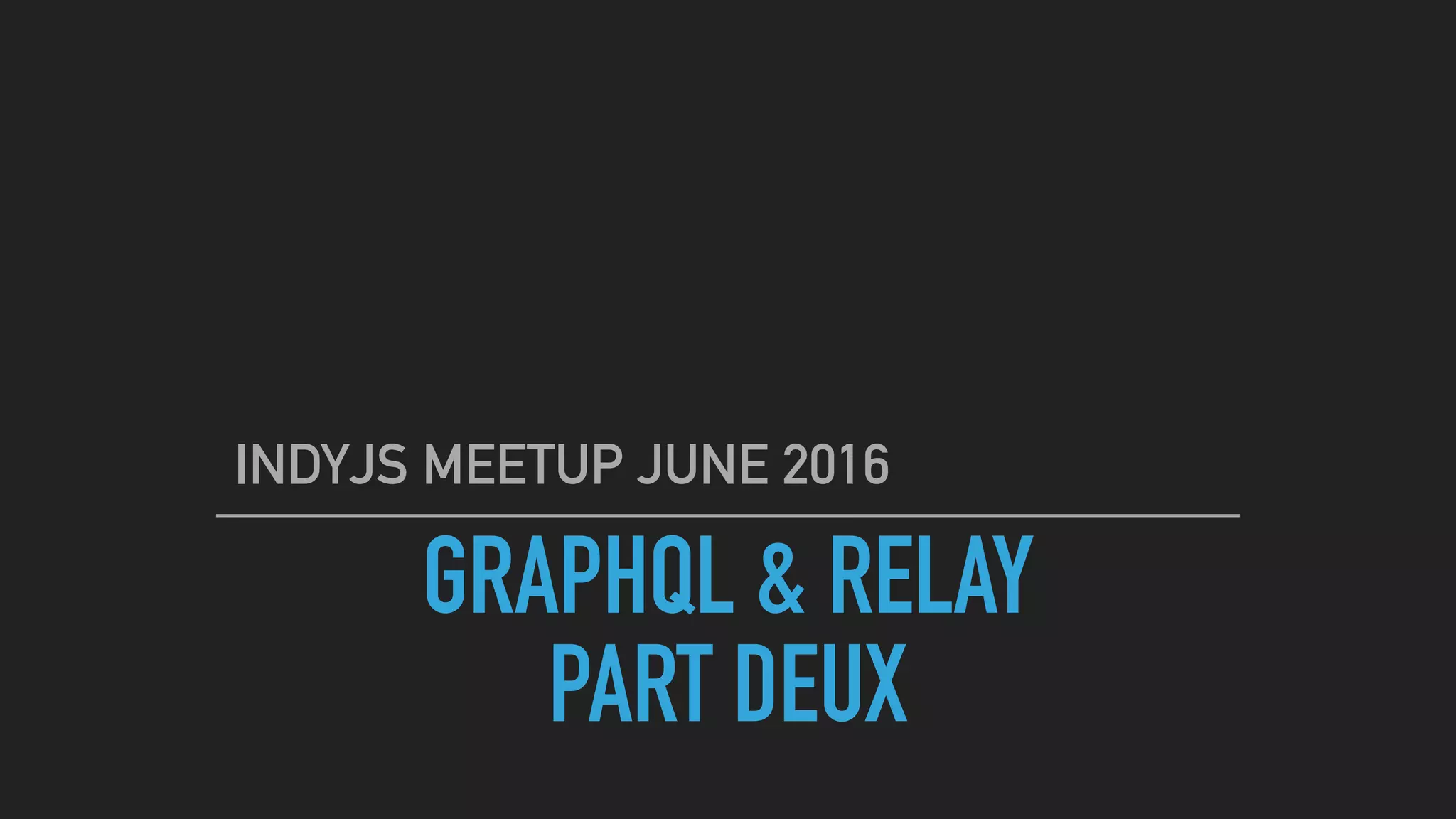 GraphQL With Relay Part Deux | PDF