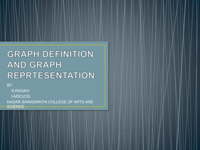 Graph representation | PPTX