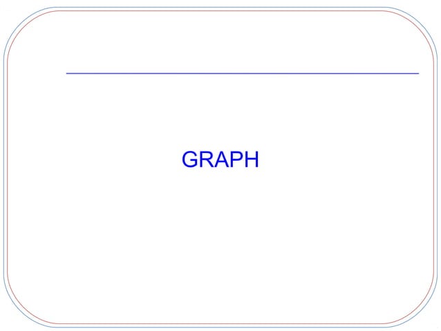 Graphs In Data Structure | PPT | Technology & Computing