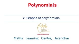 Graphs of polynomials (Mathematics, polynomials) | PPT