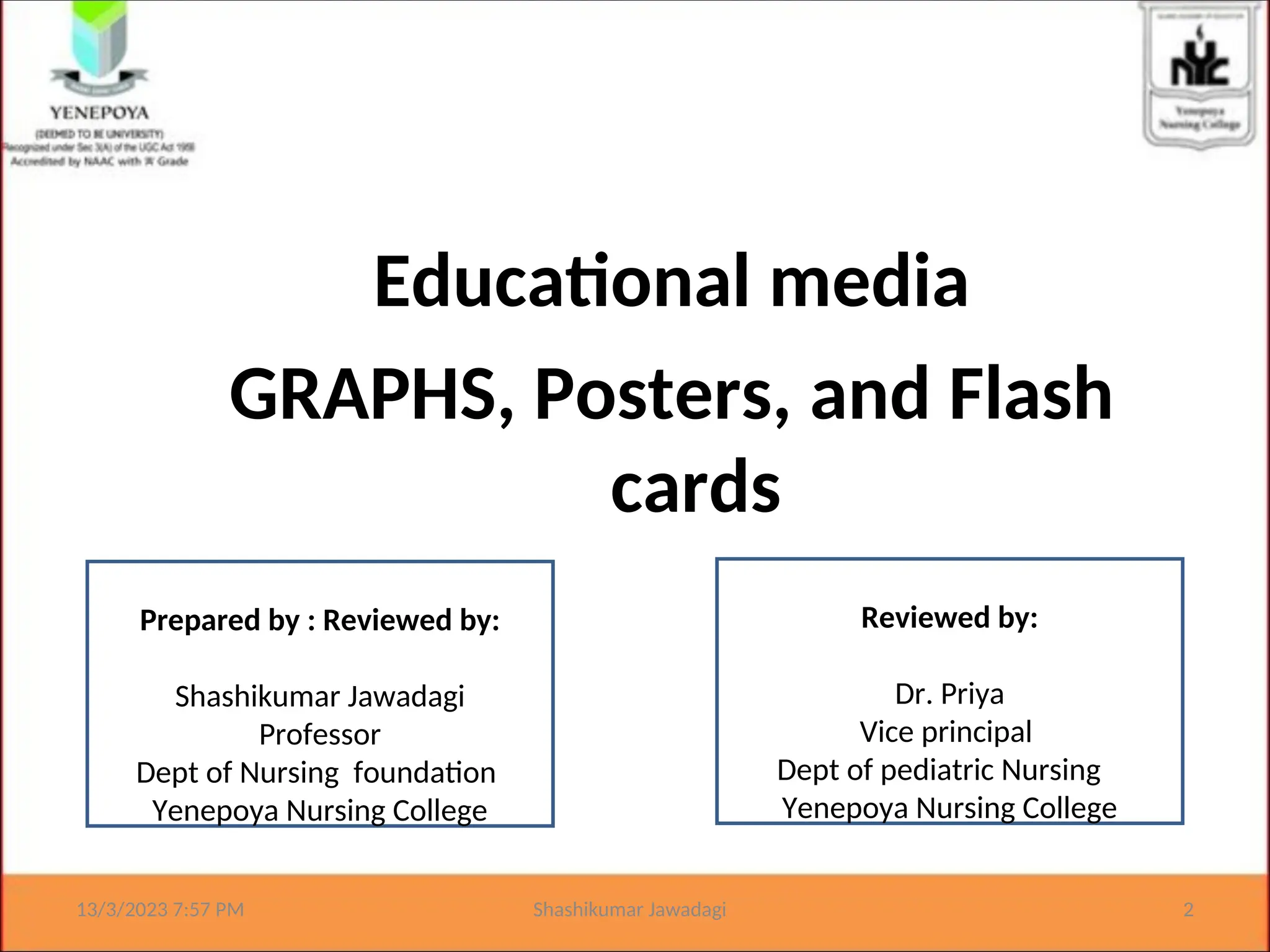 Graphs, posters and flash cards in Nursing Education.ppt