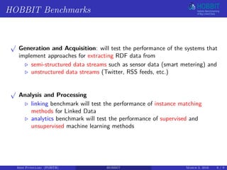 Holistic Benchmarking of Big Linked Data: HOBBIT | PPT