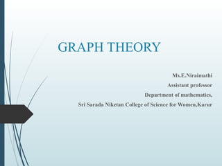 GRAPH THEORY AND ITS APPLICATIONS....... | PPTX