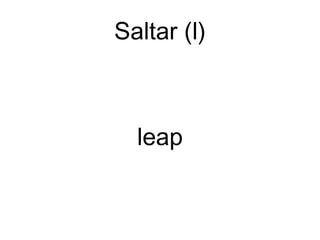 Saltar In English