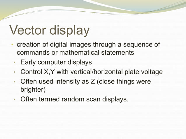 Graphics hardware and introduction to Raster display system | PPT