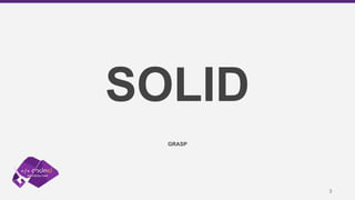 GRASP - General Responsibility Assignment Software Principles | PDF