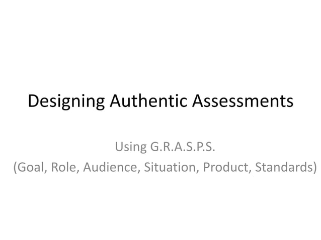 Grasps for assessment design | PPTX
