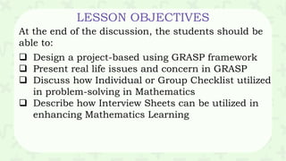 GRASPS FRAMEWORK.pptxppppppppppppppppppp | PPTX