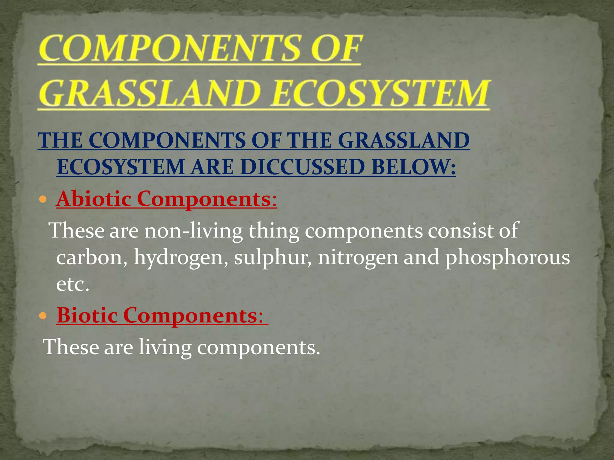 Grass land eco-system | PPTX