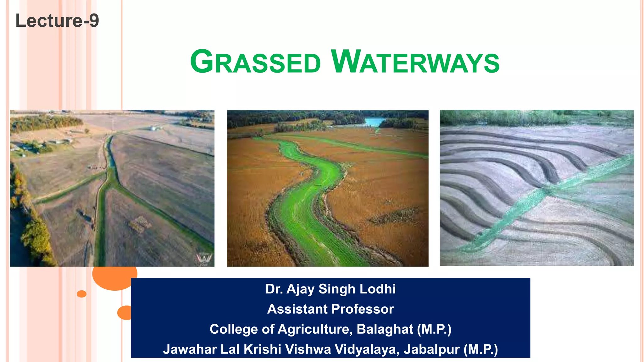 Grassed Waterways.pptx