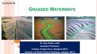 Grassed Waterways.pptx