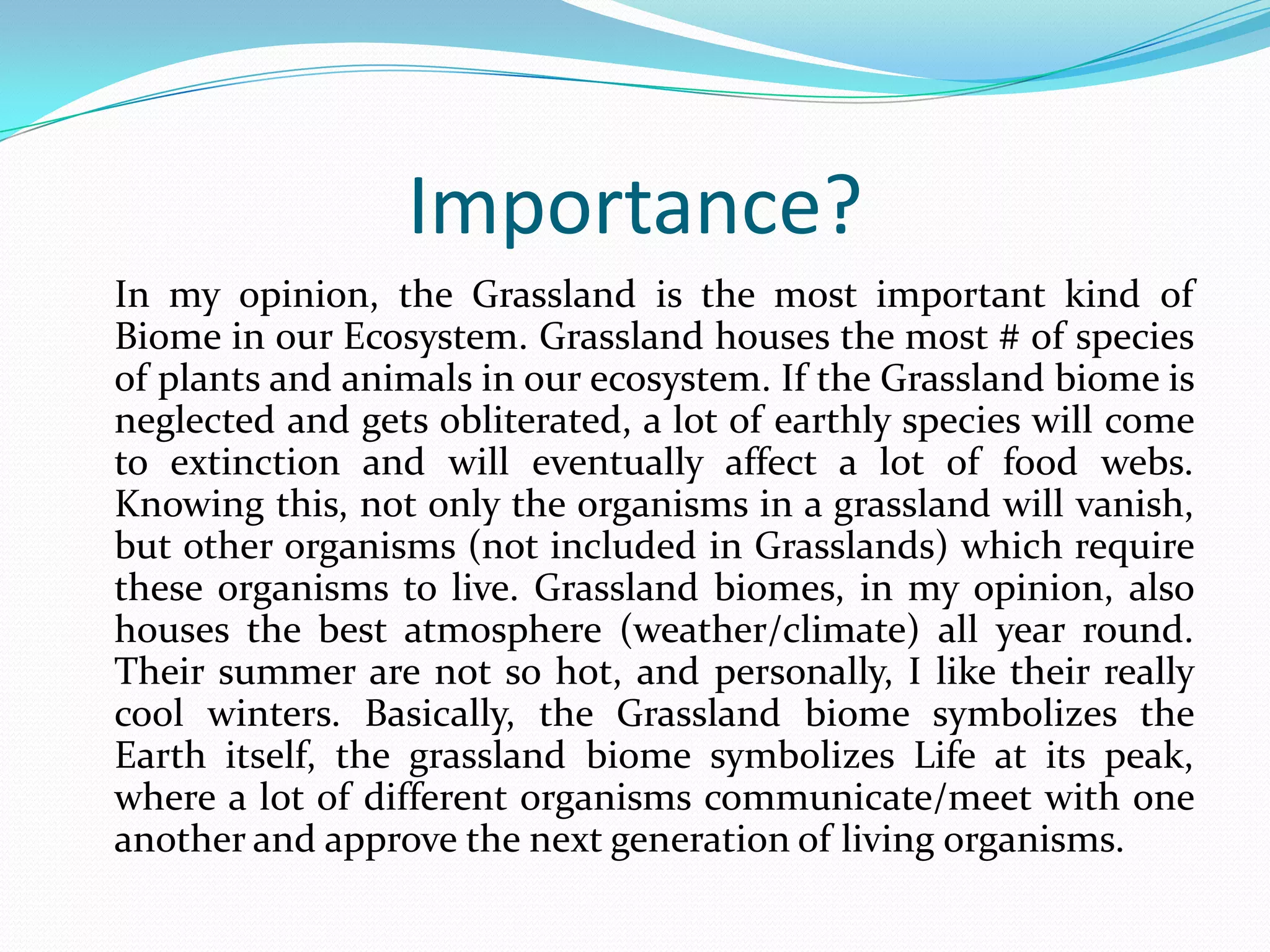Grassland biome | PPTX | Australia and Oceania Travel | Travel Locations