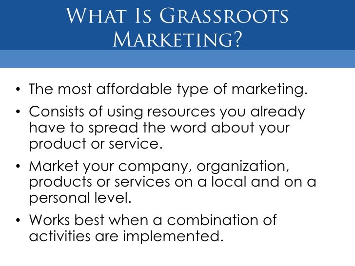 Grassroots Marketing with an Edge