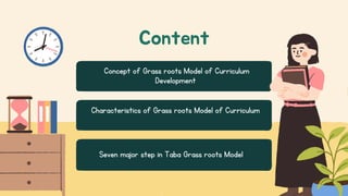 Grass Roots Model of Curriculum Development ppt.pdf