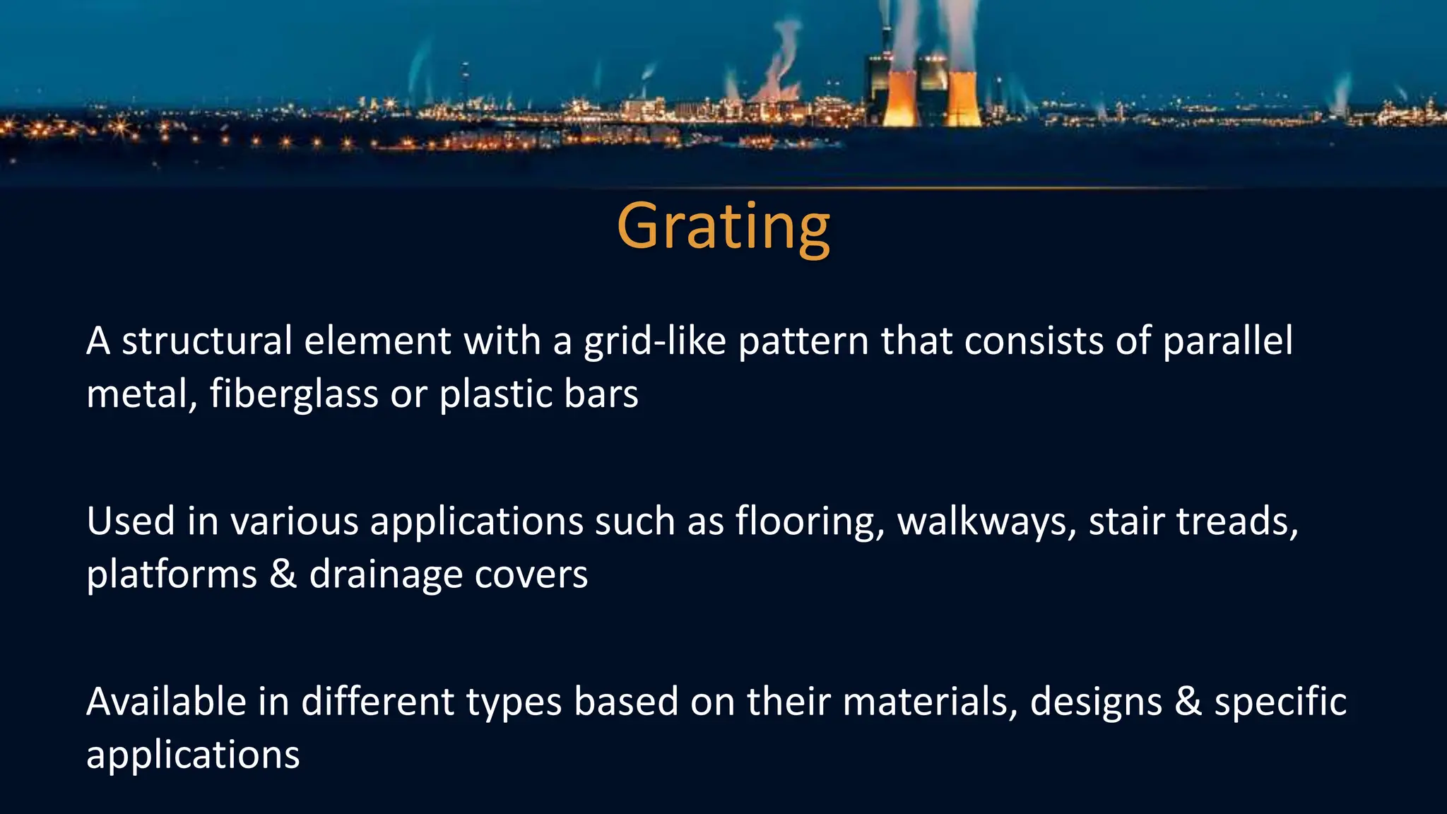 Introduction to grating skids at industry | PPTX