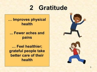 Gratitude - 7 Scientifically Proven Benefits | PPT