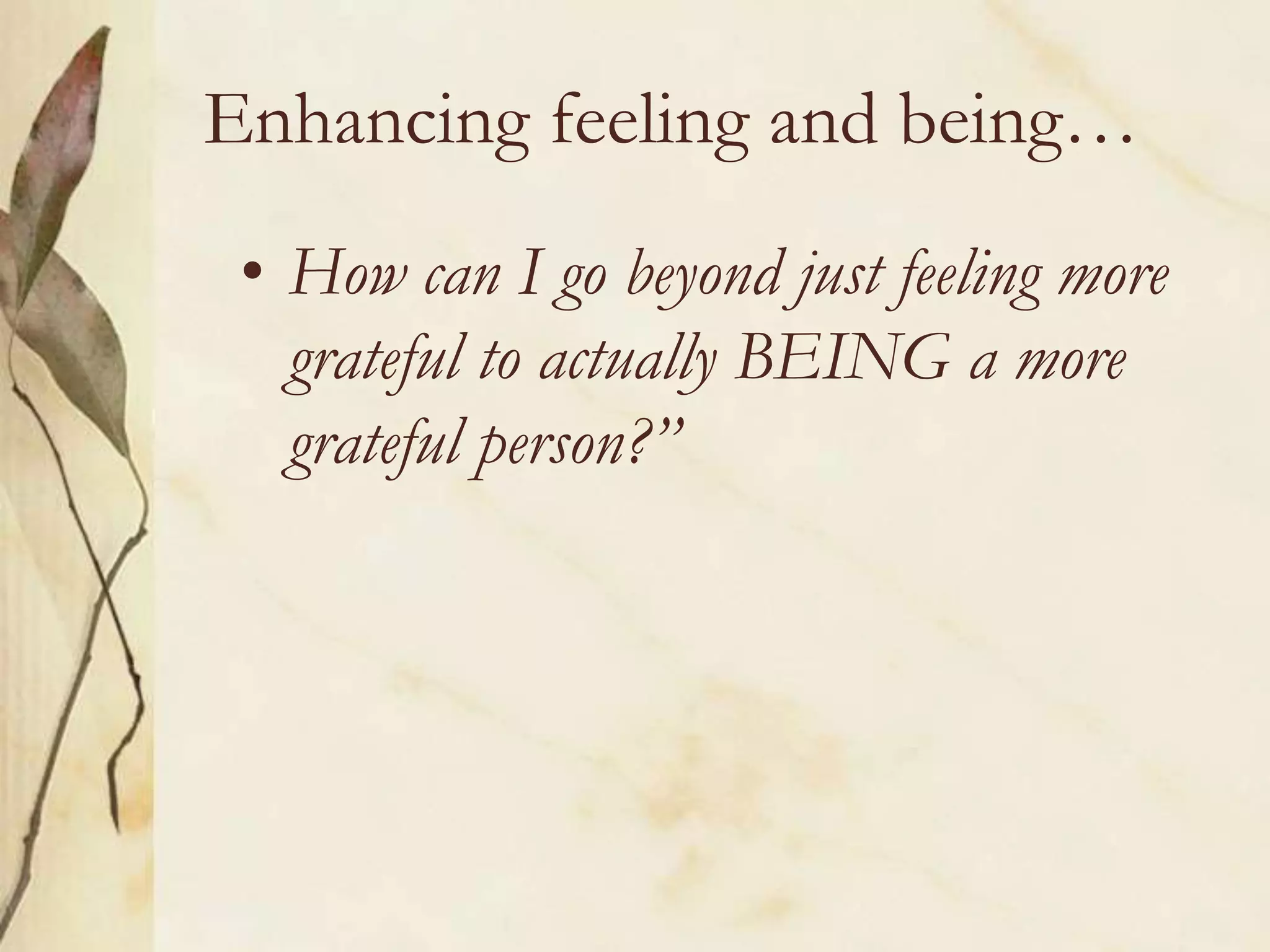 Gratitude-Part-II-Robert-Emmons.pptx | Mental Health | Diseases and ...