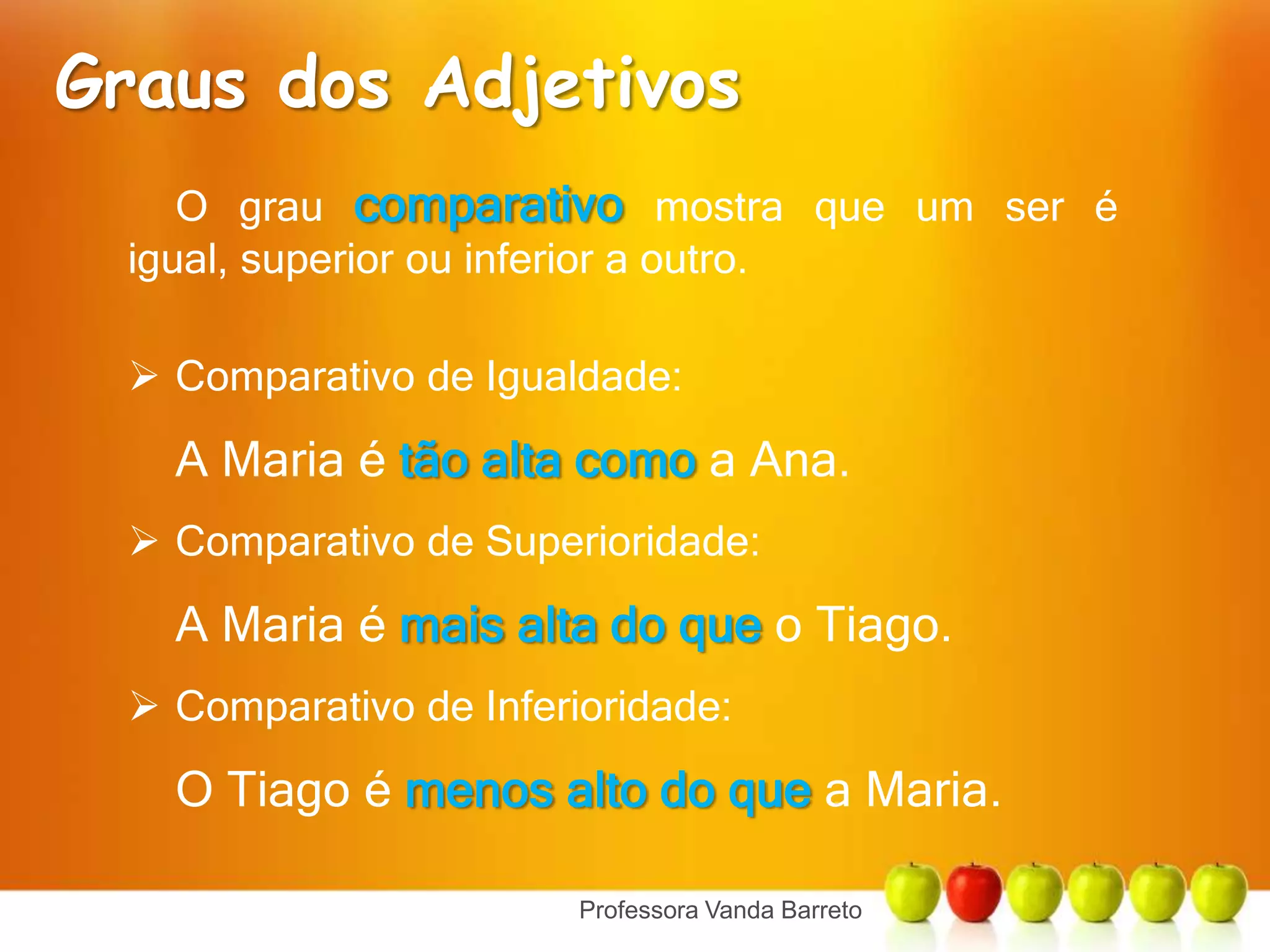 Graus dos adjetivos | PPTX