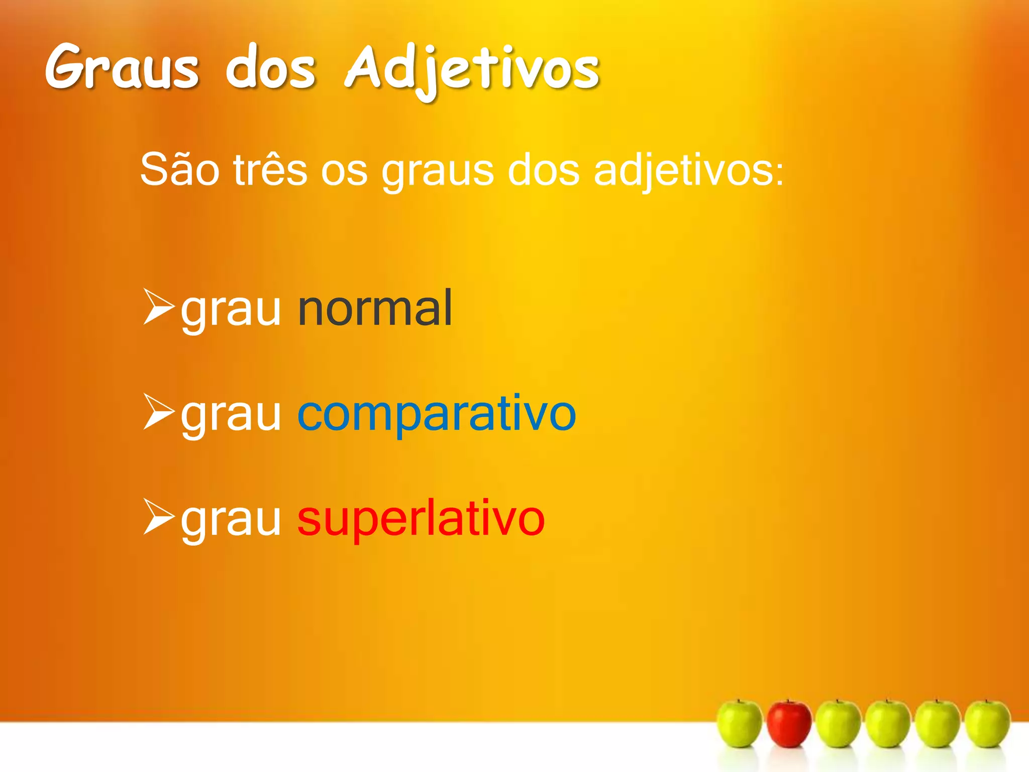 Graus dos adjetivos portugues para estrangeiros | PPTX
