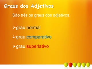 Graus dos adjetivos portugues para estrangeiros | PPTX