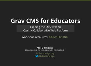 Grav CMS for Educators | PPT