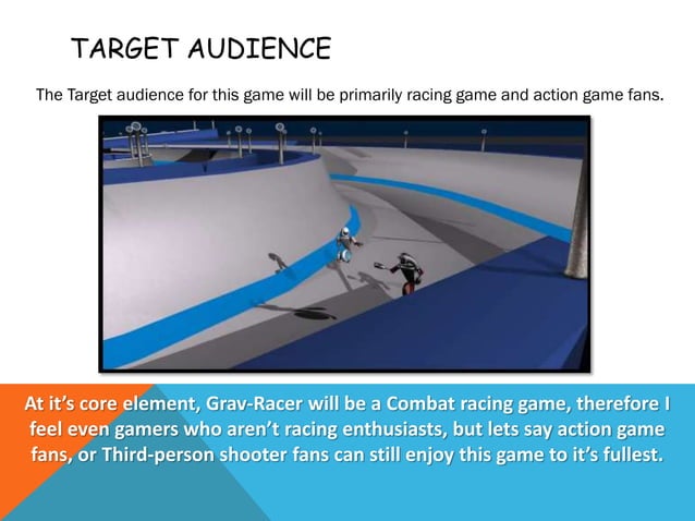 Grav racer presentation | PPTX | Racing Video Games | Video Game Genres
