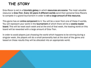 Grav racer presentation | PPTX | Racing Video Games | Video Game Genres