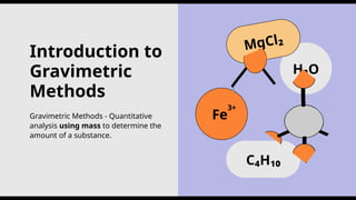 Gravimetric-Method-in-Quantitative-Analysis.pptx