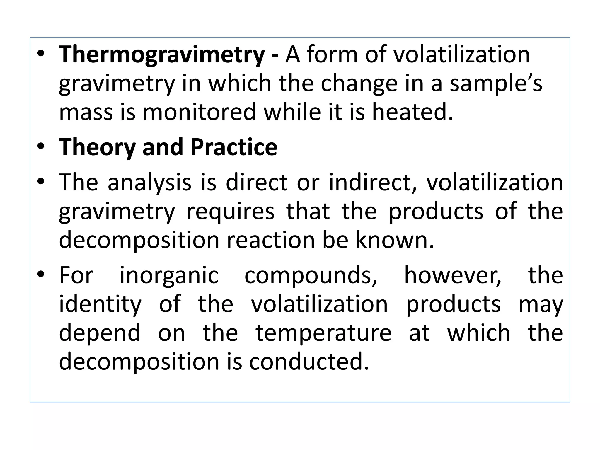 Gravimetric analysis | PPTX