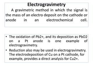 Gravimetric analysis | PPTX