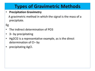 Gravimetric analysis | PPT