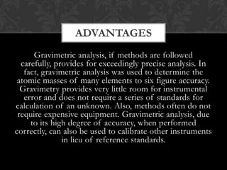 Gravimetric analysis powerpoint | PPTX