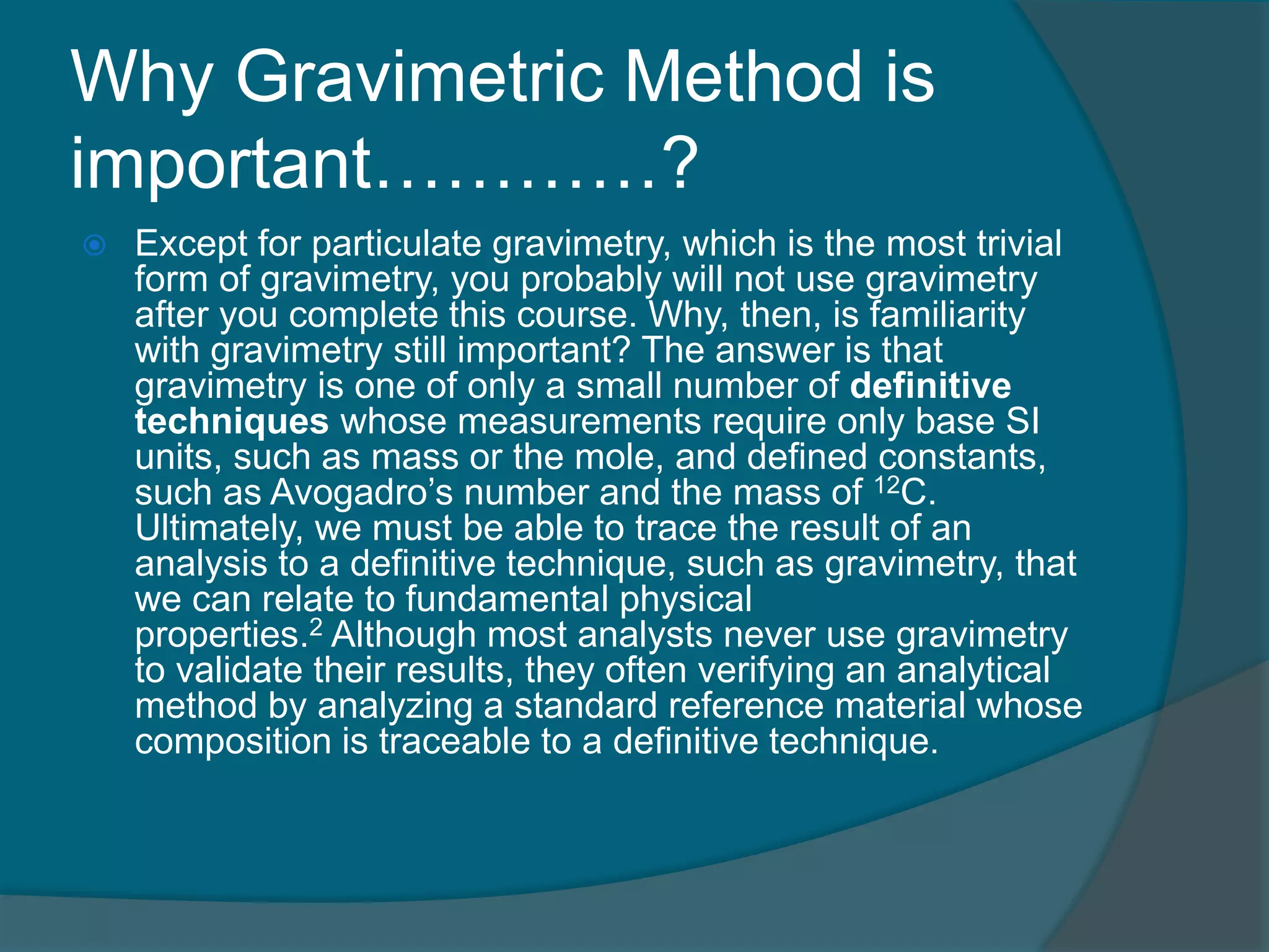 Gravimetric method | PPTX
