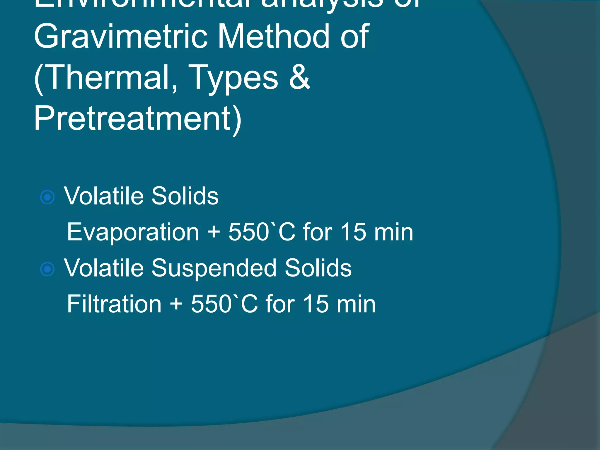 Gravimetric method | PPTX