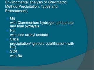Gravimetric method | PPTX