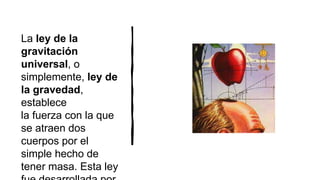 Gravitacion universal equipo 3 | PPTX