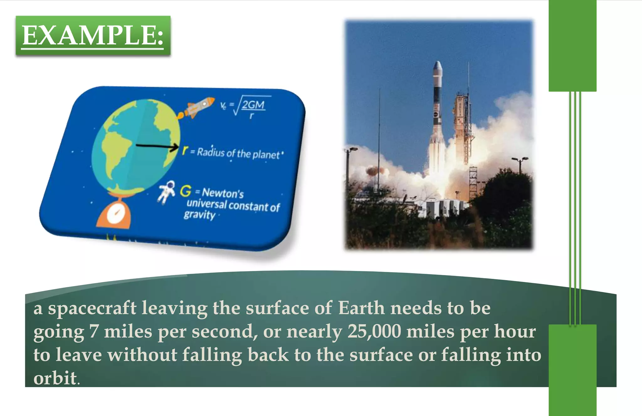 Gravitational field and potential, escape velocity, universal ...