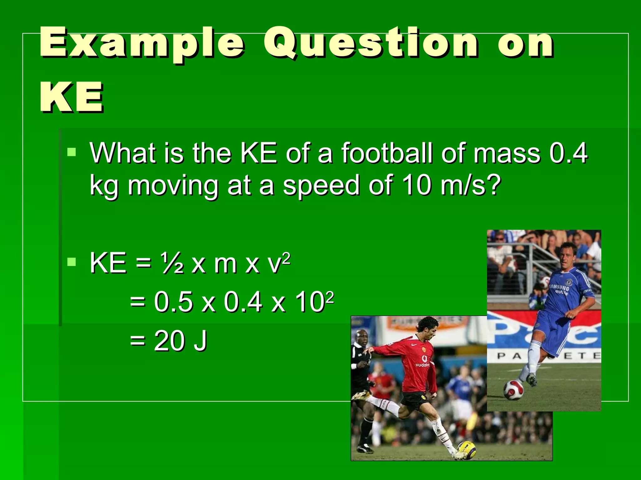 GPE and Kinetic Energy | PPT