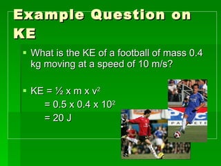 GPE and Kinetic Energy | PPT