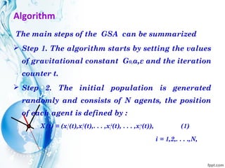 Gravitational search algorithm in optimization techniques | PPT
