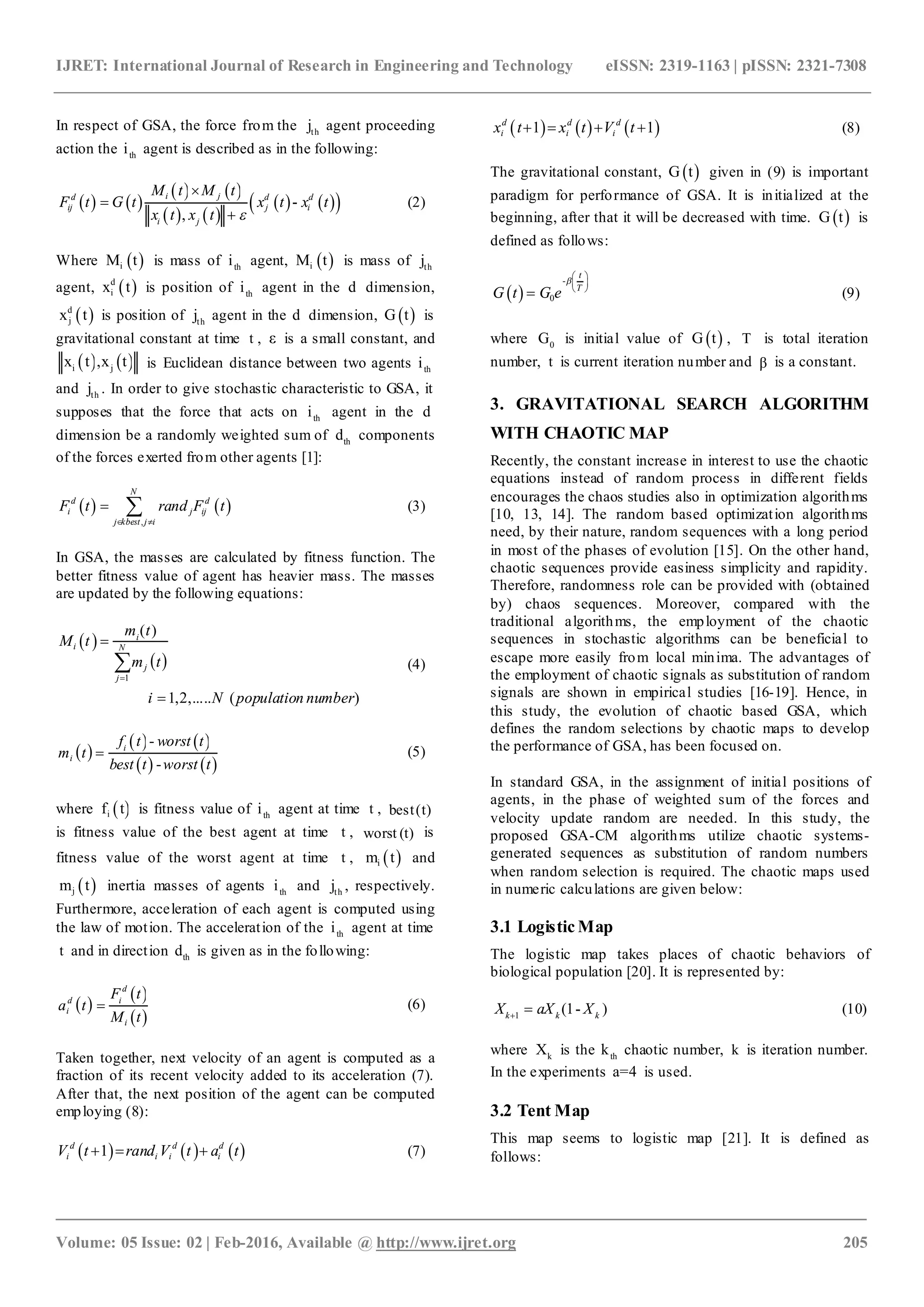 Gravitational Search Algorithm With Chaotic Map Gsa Cm For Solving