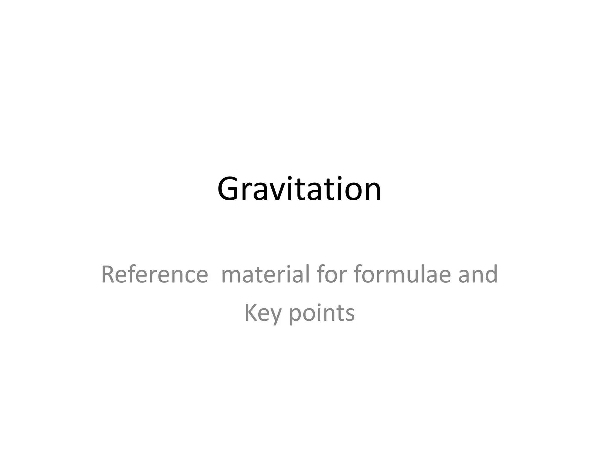 Gravitation reference material | PPT
