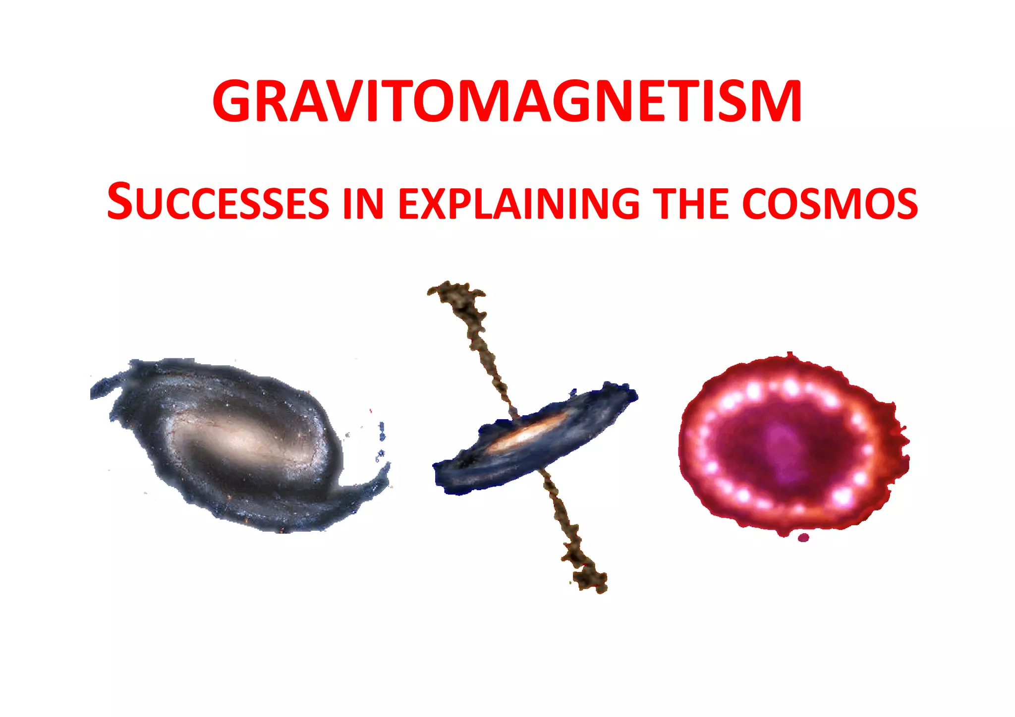 Gravitomagnetism successes (3) | PPT