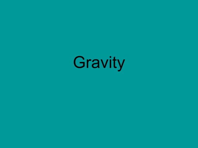 Gravity.ppt