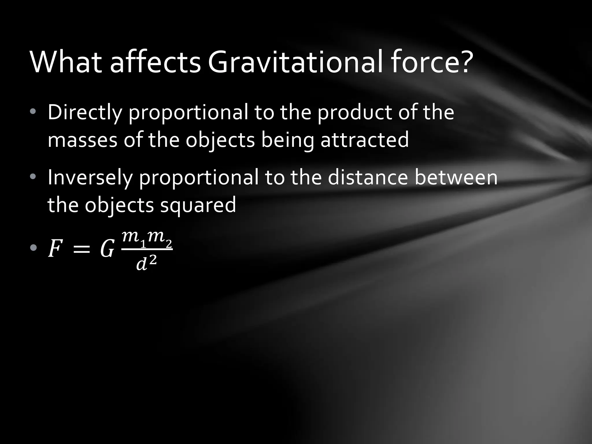 Gravity The importance of Gravity What if gravity is too strong | PPTX