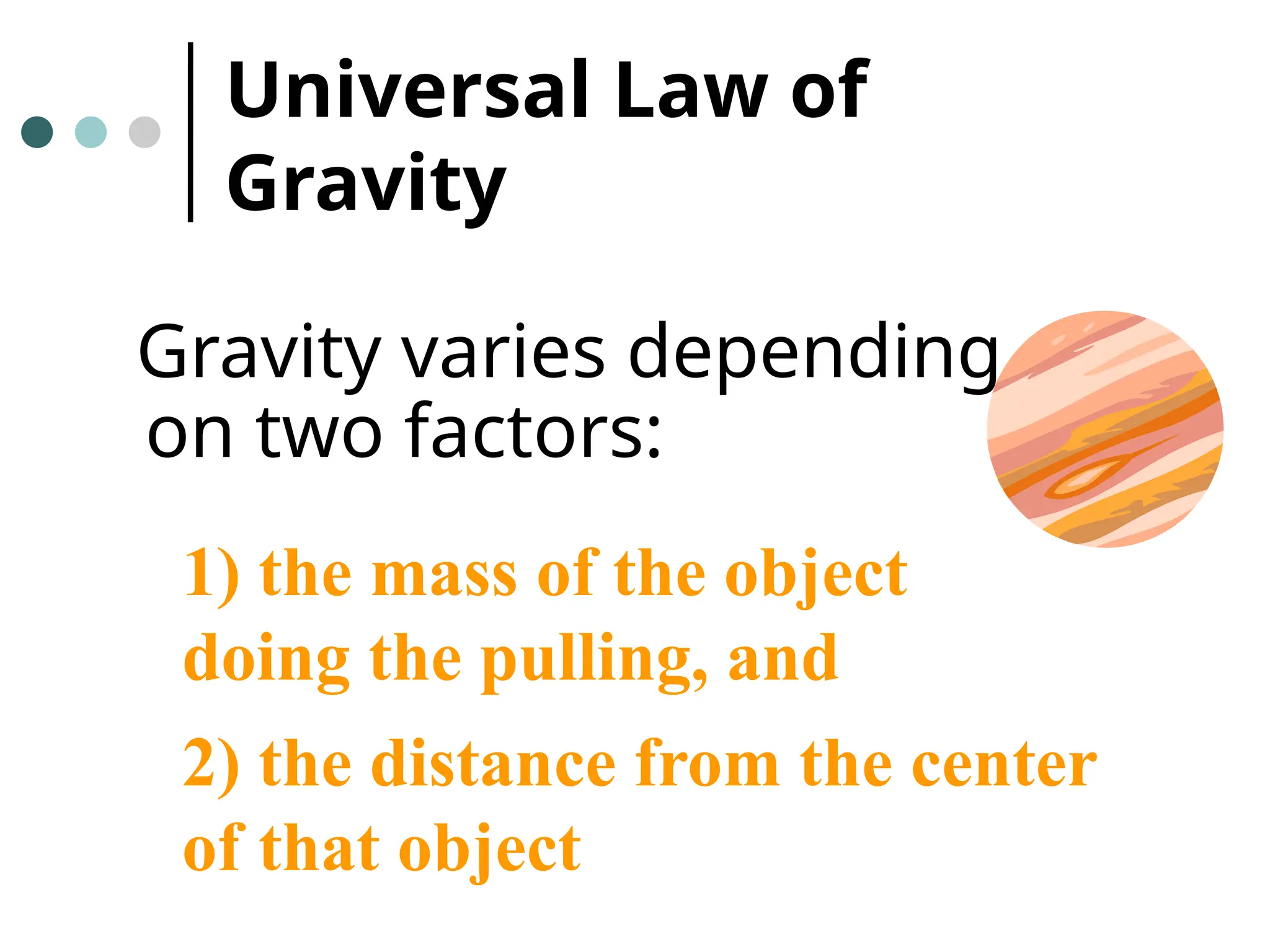 Newton law of gravitation and gravitational force | PPT